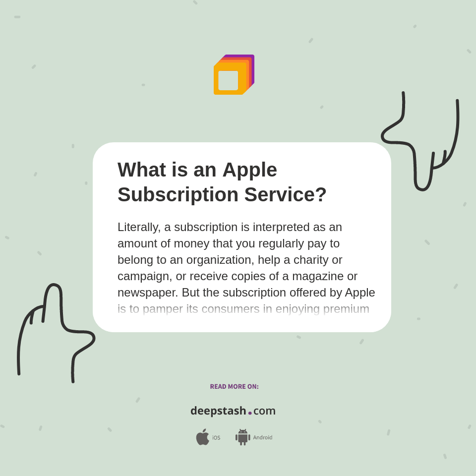 What is an Apple Subscription Service? - Deepstash