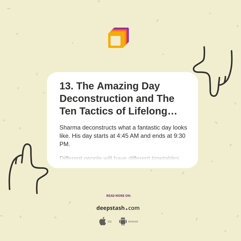 13. The Amazing Day Deconstruction and The Ten Tactics of Lifelong Genius - Deepstash