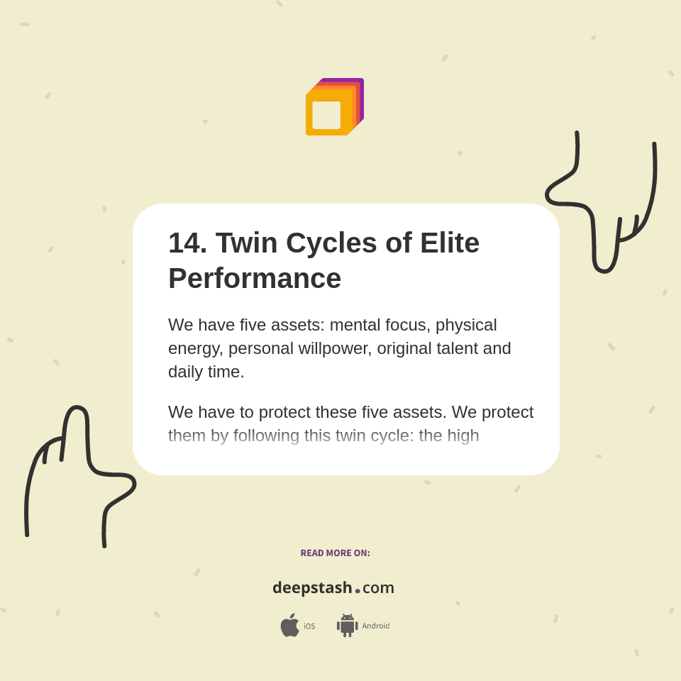 14. Twin Cycles of Elite Performance - Deepstash