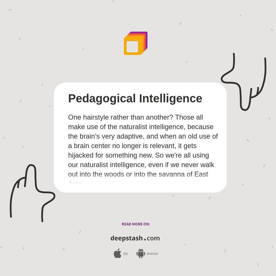 Pedagogical Intelligence - Deepstash