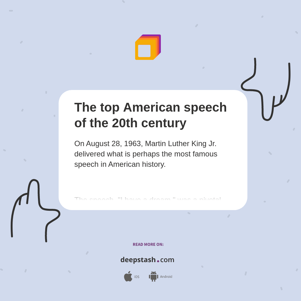 The top American speech of the 20th century - Deepstash