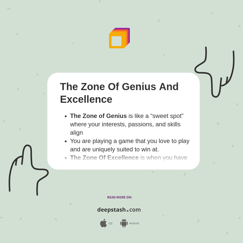 The Zone Of Genius And Excellence - Deepstash