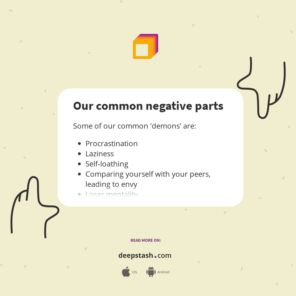 Our common negative parts - Deepstash