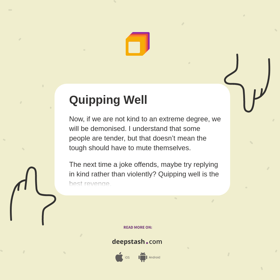 Quipping Well - Deepstash