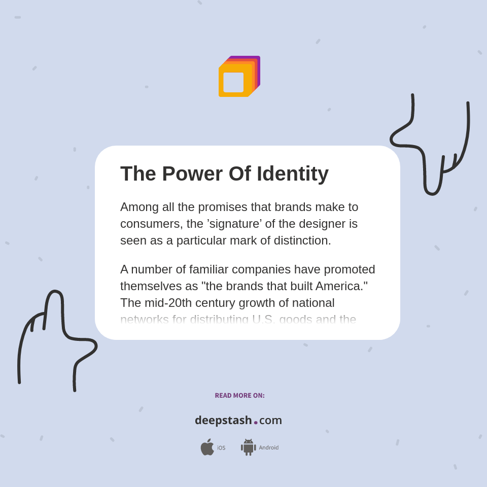 The Power Of Identity - Deepstash