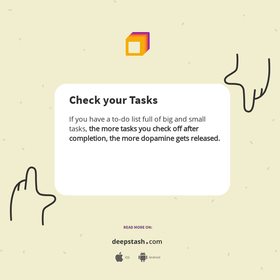 Check your Tasks - Deepstash