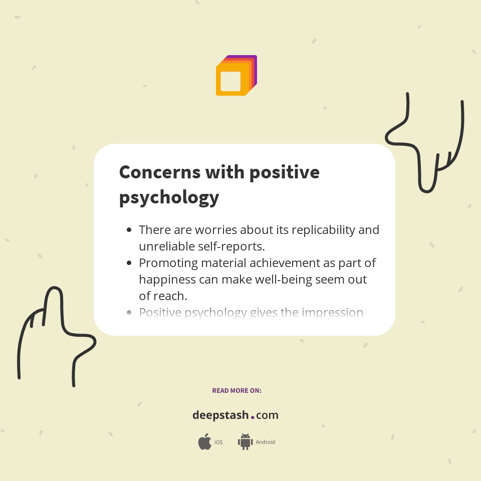 Concerns with positive psychology - Deepstash