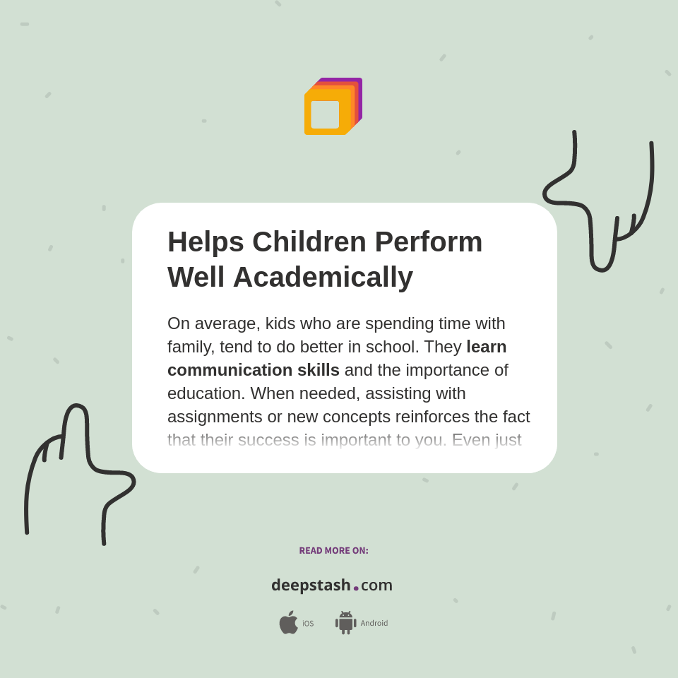 Helps Children Perform Well Academically - Deepstash