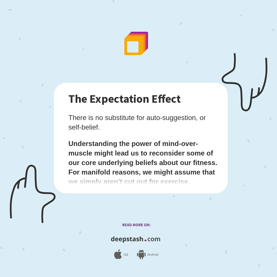 The Expectation Effect - Deepstash