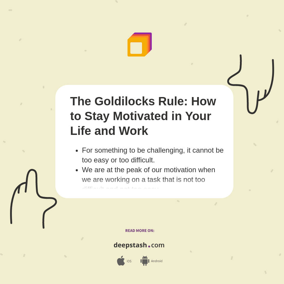 The Goldilocks Rule: How to Stay Motivated in Your Life and Work ...