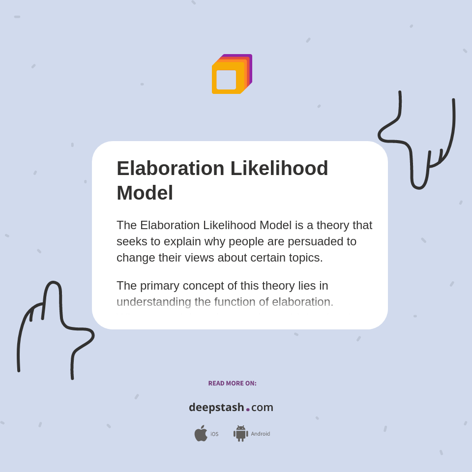 Elaboration Likelihood Model - Deepstash