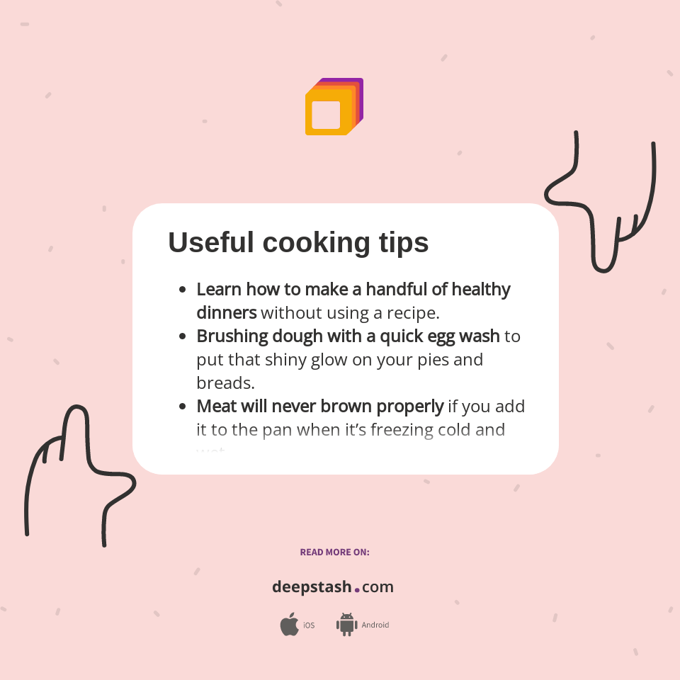 Useful cooking tips - Deepstash