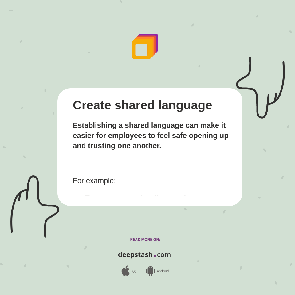 Create shared language - Deepstash