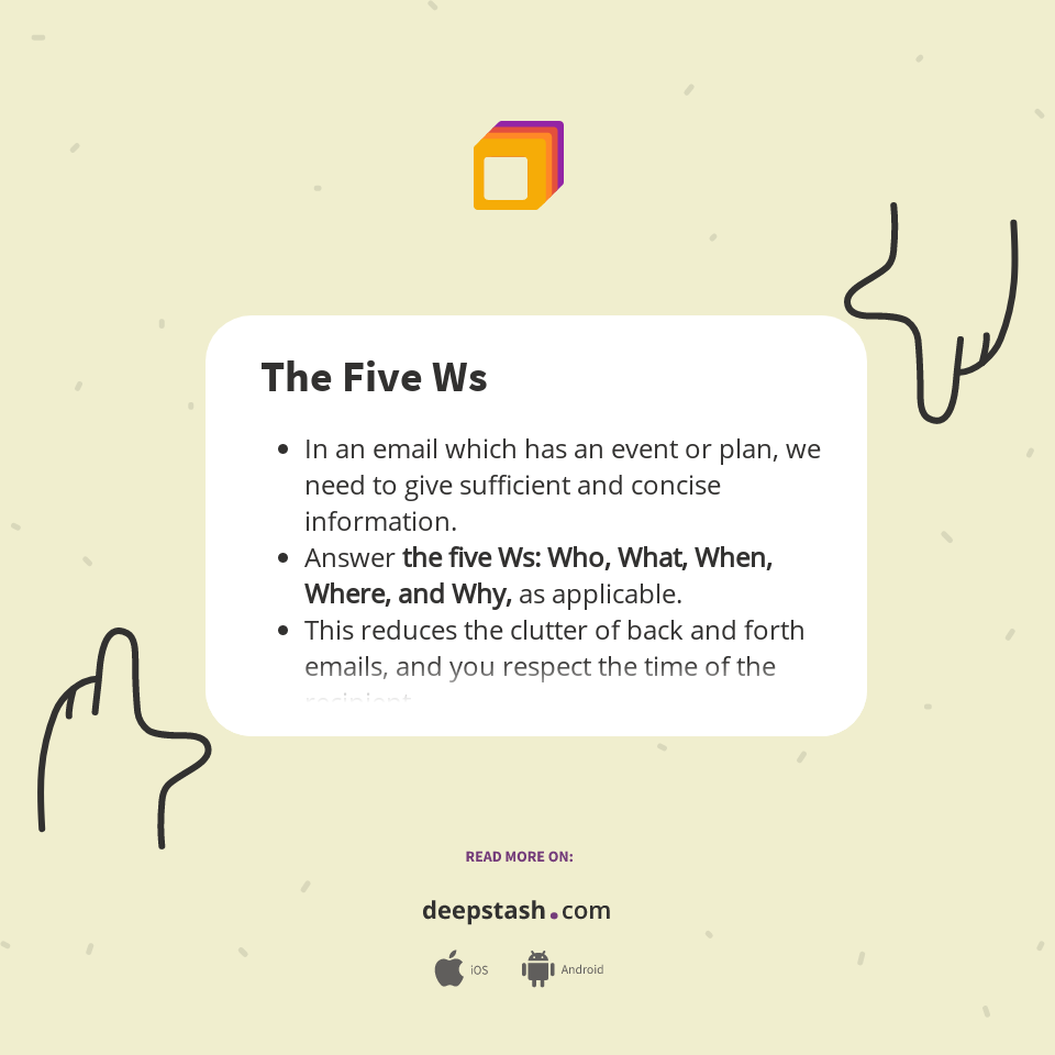 The Five Ws - Deepstash