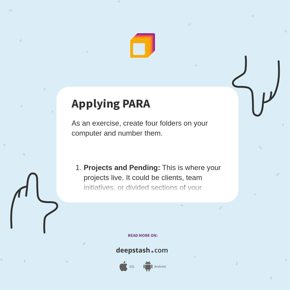 Applying PARA - Deepstash