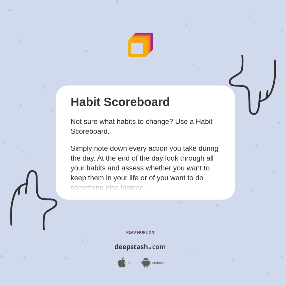 Habit Scoreboard - Deepstash