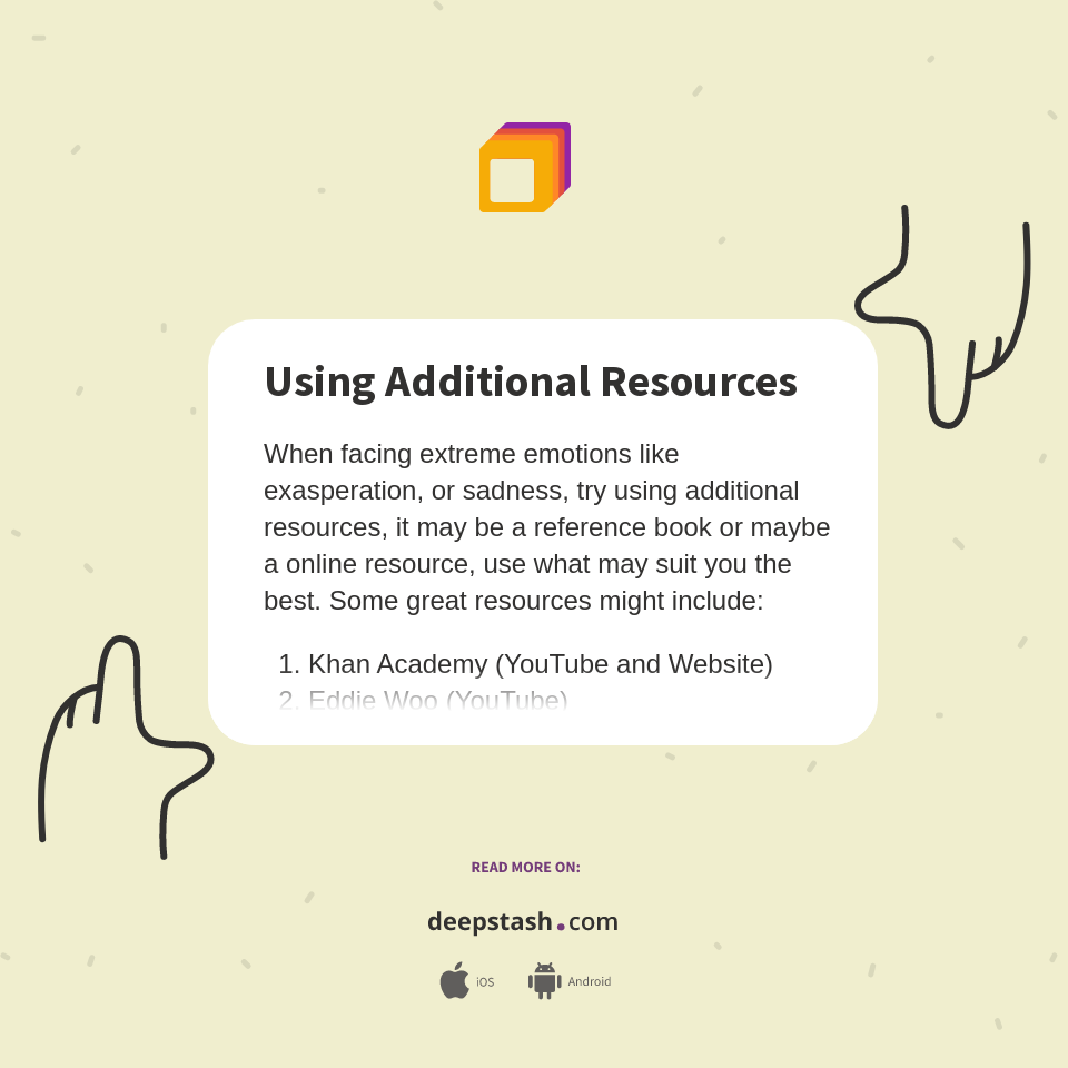 Using Additional Resources - Deepstash