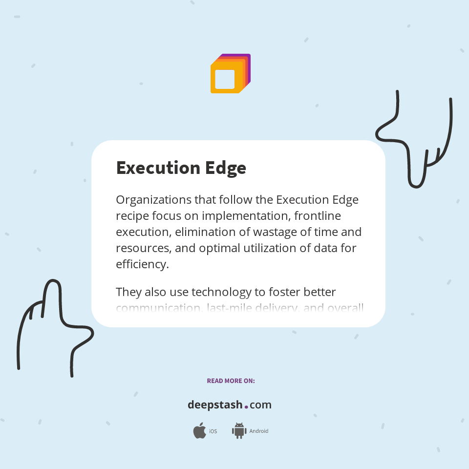 Execution Edge - Deepstash