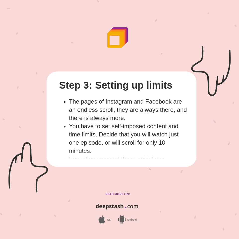 Step 3: Setting up limits - Deepstash