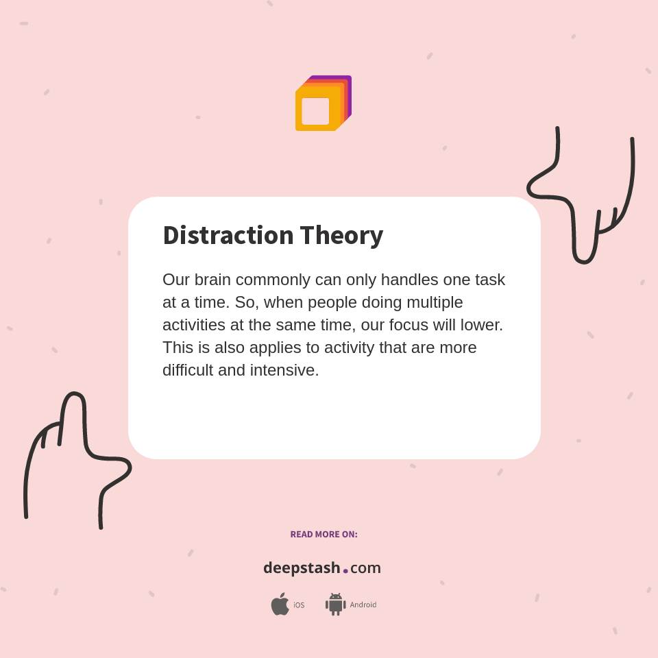 Distraction Theory - Deepstash