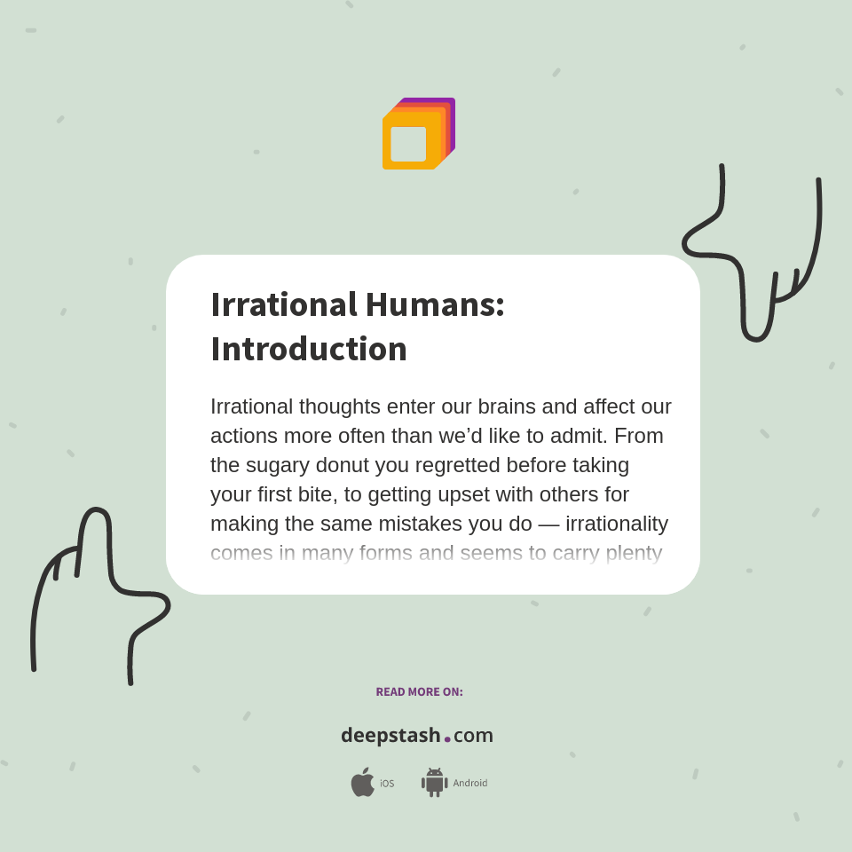 Irrational Humans: Introduction - Deepstash