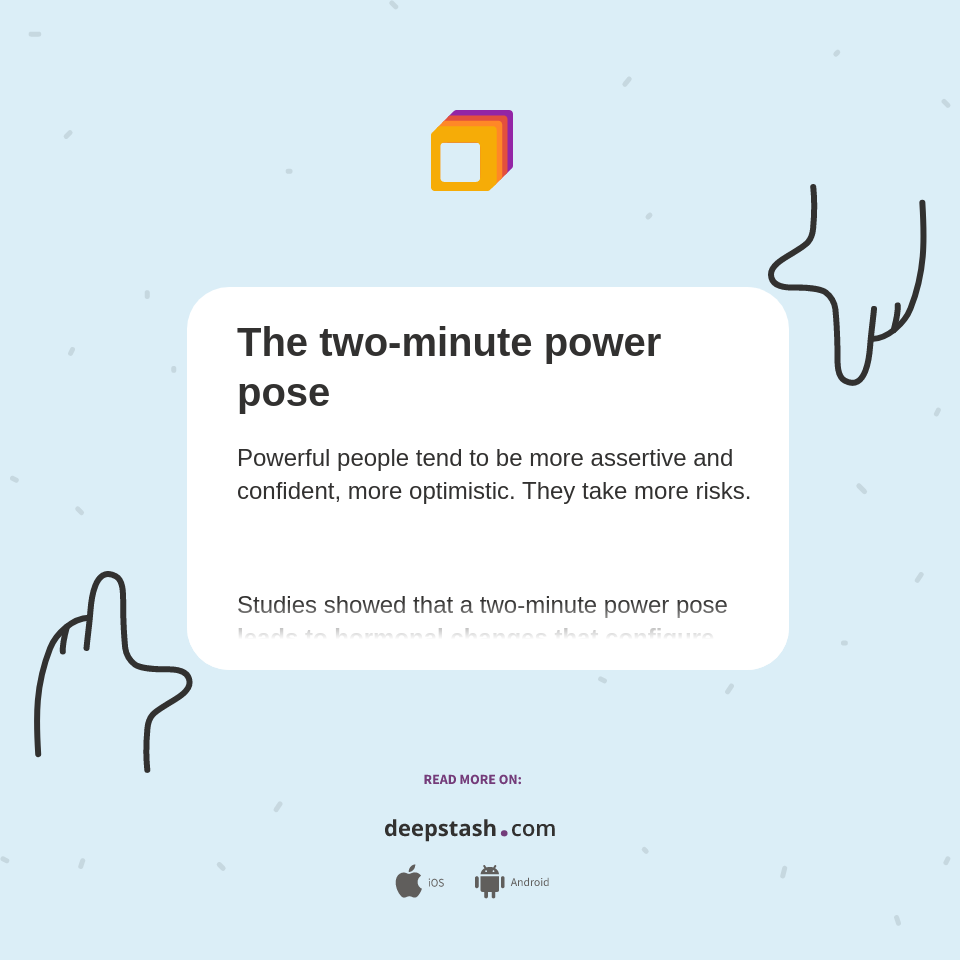 The two-minute power pose - Deepstash
