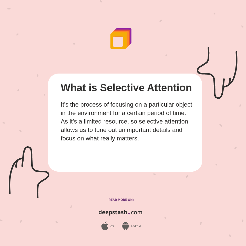 What is Selective Attention - Deepstash