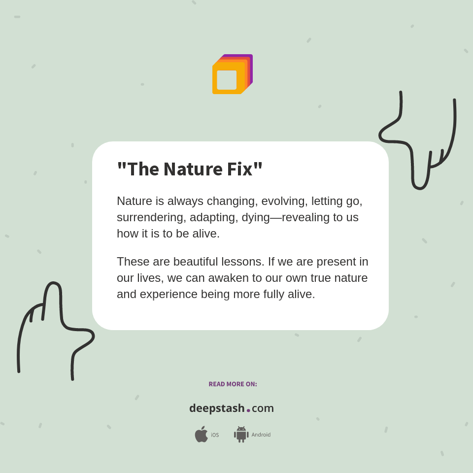 "The Nature Fix" - Deepstash