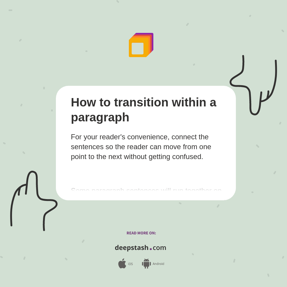 How to transition within a paragraph - Deepstash