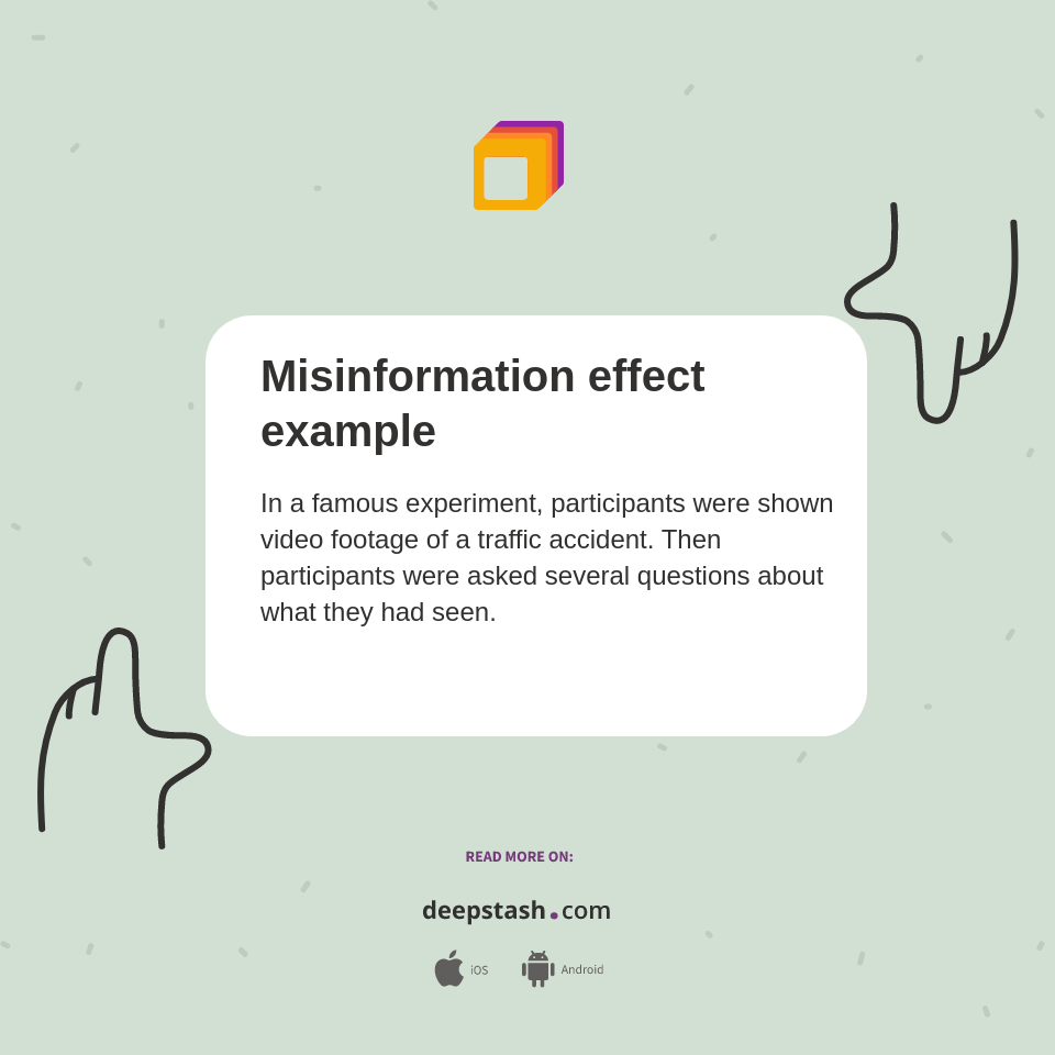 Misinformation effect example - Deepstash