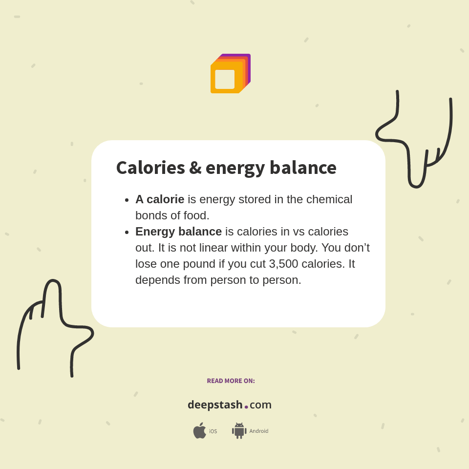 Calories & energy balance - Deepstash