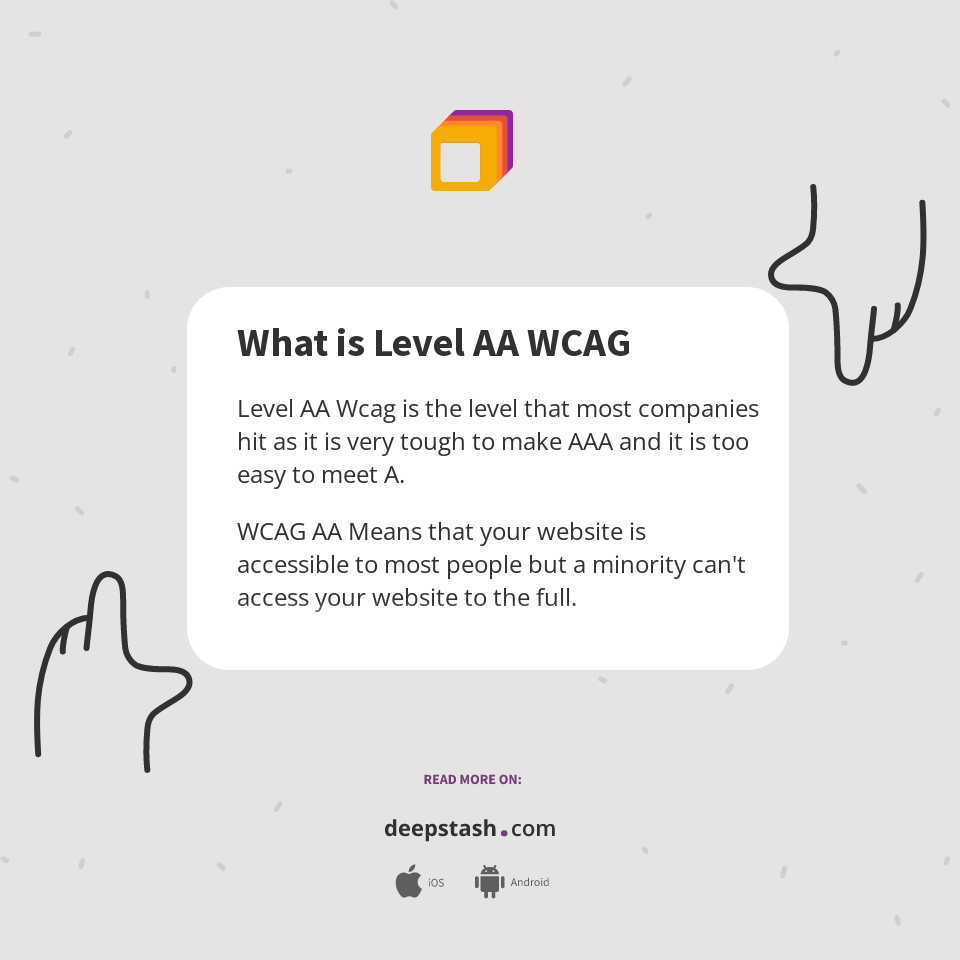 What is Level AA WCAG - Deepstash