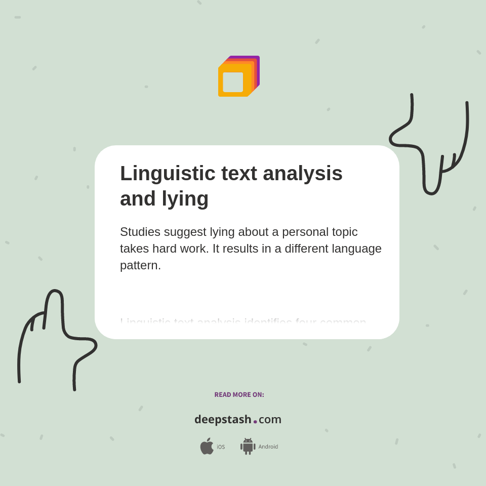 Linguistic text analysis and lying - Deepstash