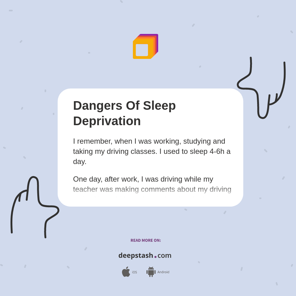 Dangers Of Sleep Deprivation - Deepstash