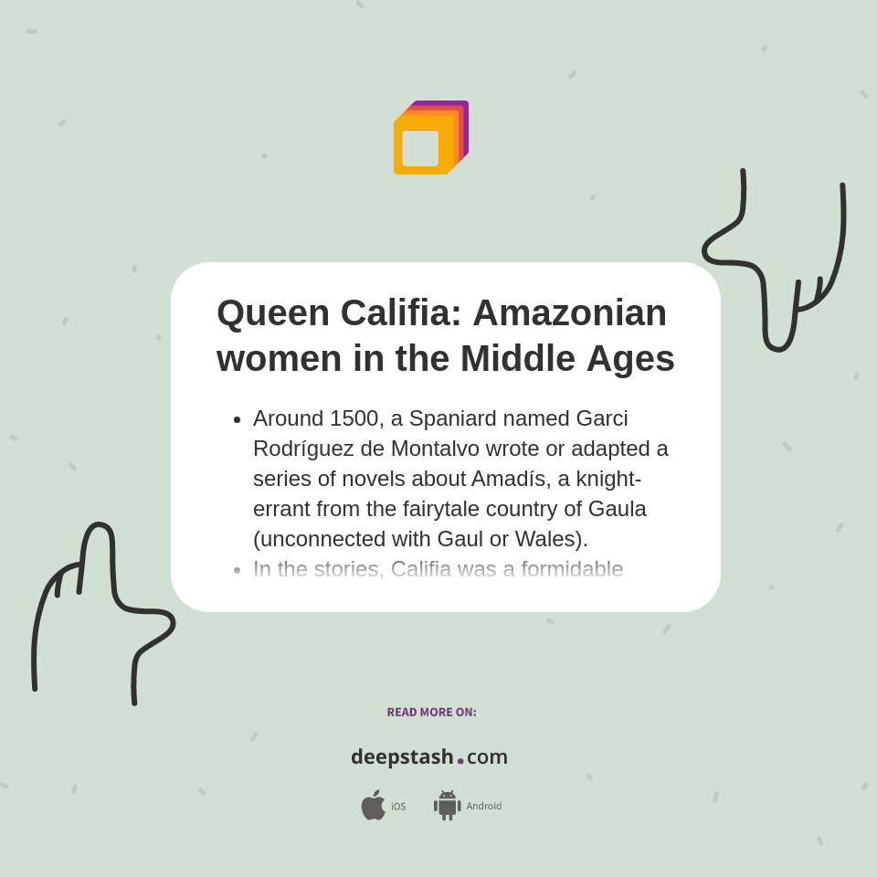 Queen Califia: Amazonian women in the Middle Ages - Deepstash