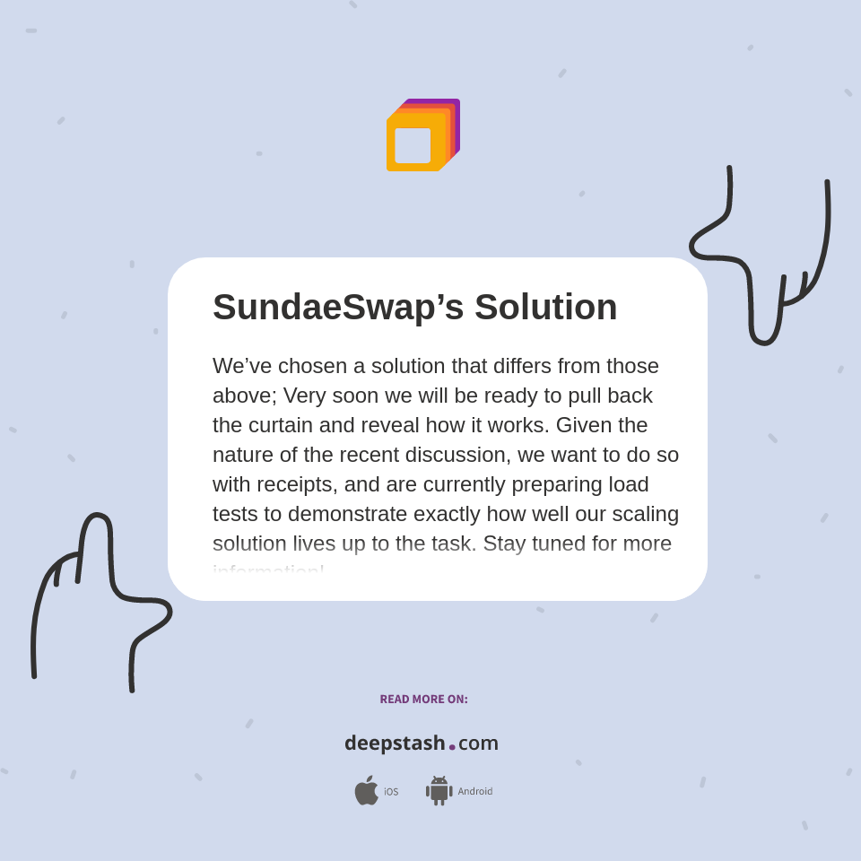 SundaeSwap’s Solution - Deepstash