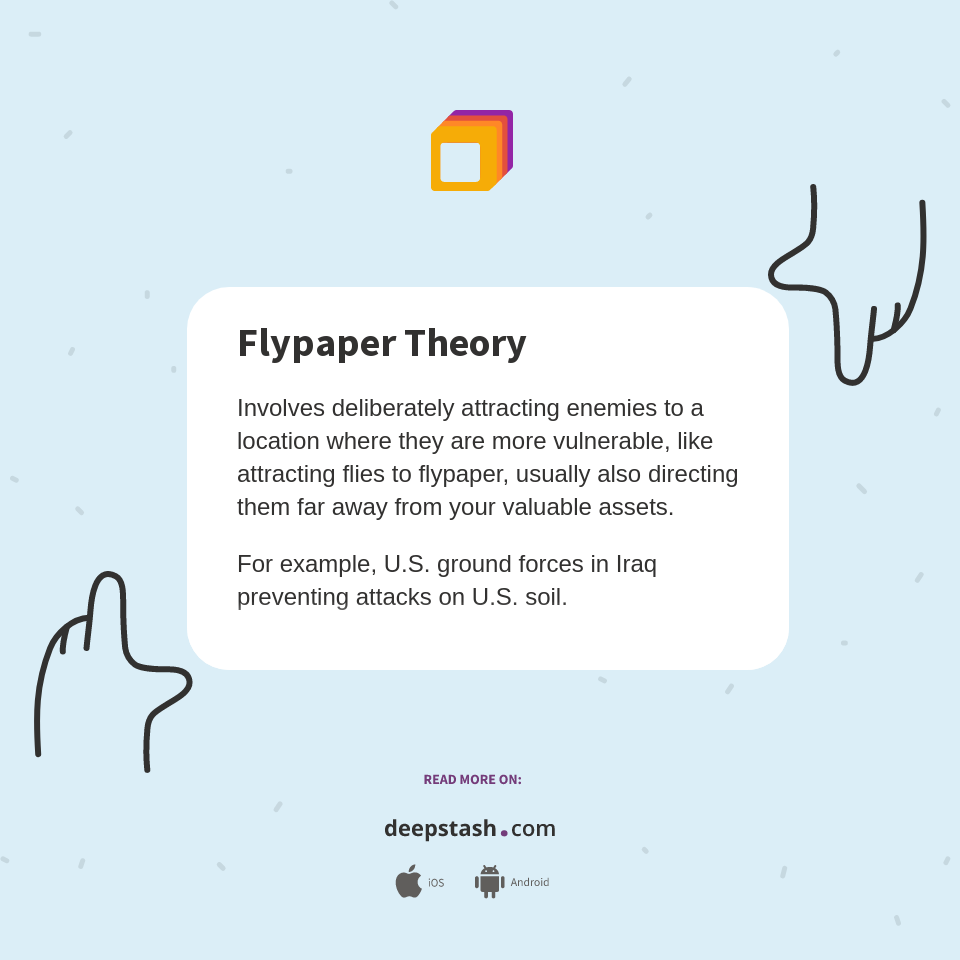Flypaper Theory - Deepstash