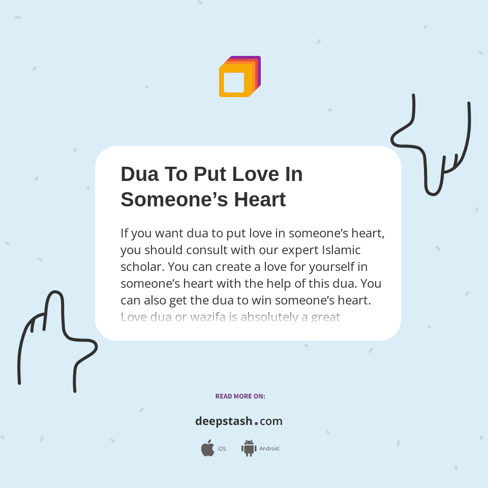 Dua To Put Love In Someone’s Heart - Deepstash