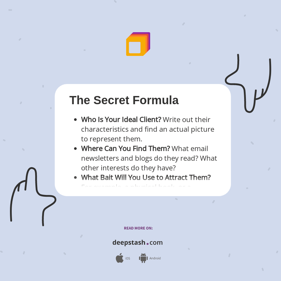 The Secret Formula - Deepstash