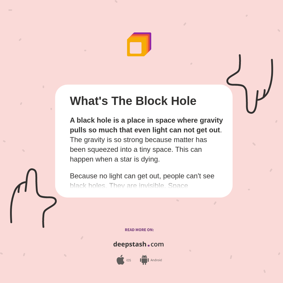What's The Block Hole - Deepstash