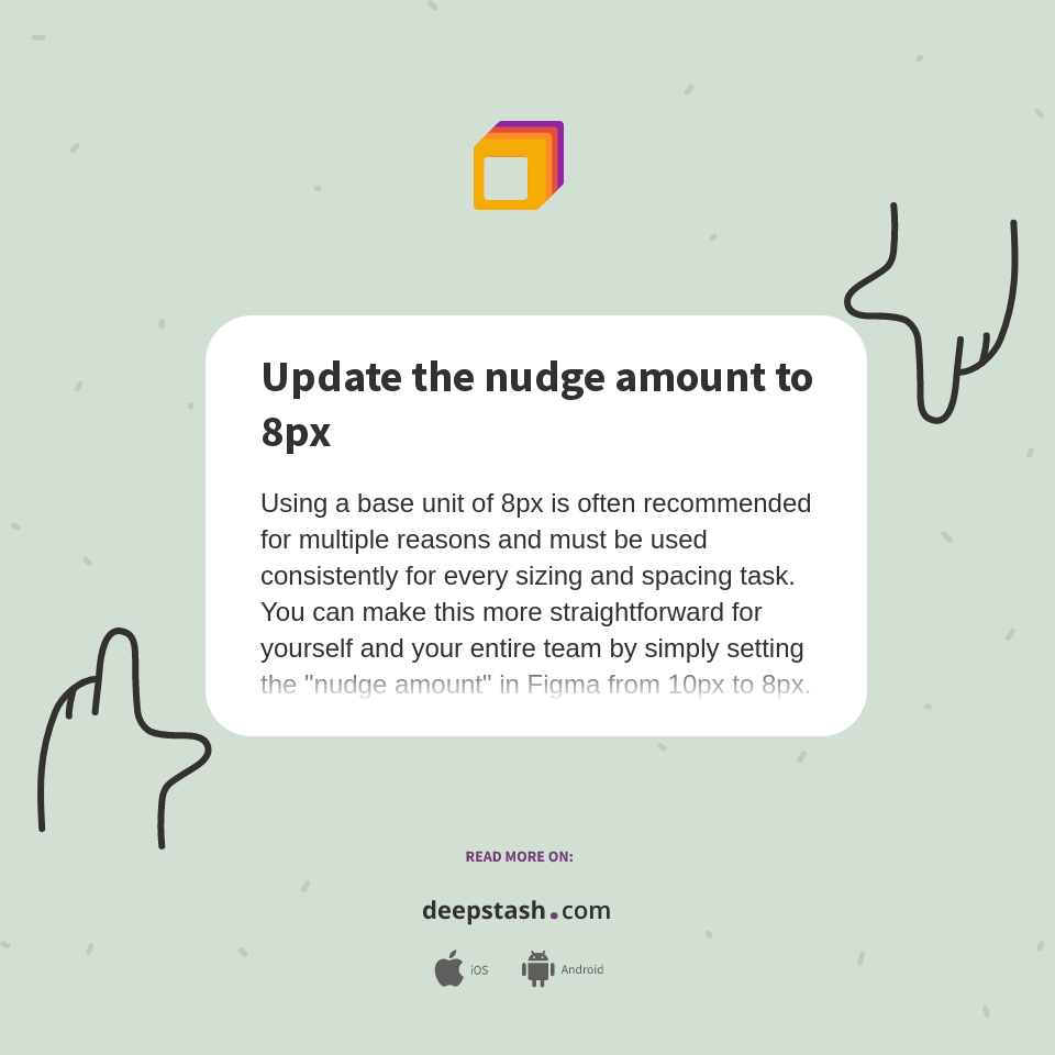 Update the nudge amount to 8px - Deepstash