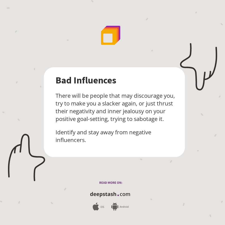 Bad Influences - Deepstash