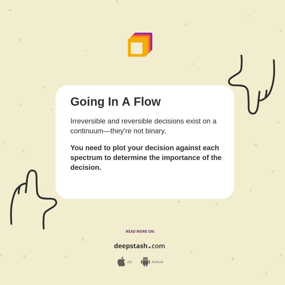 Going In A Flow - Deepstash