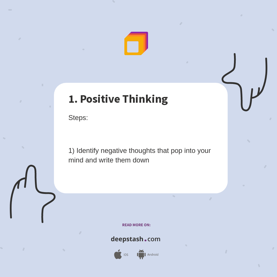 1. Positive Thinking - Deepstash