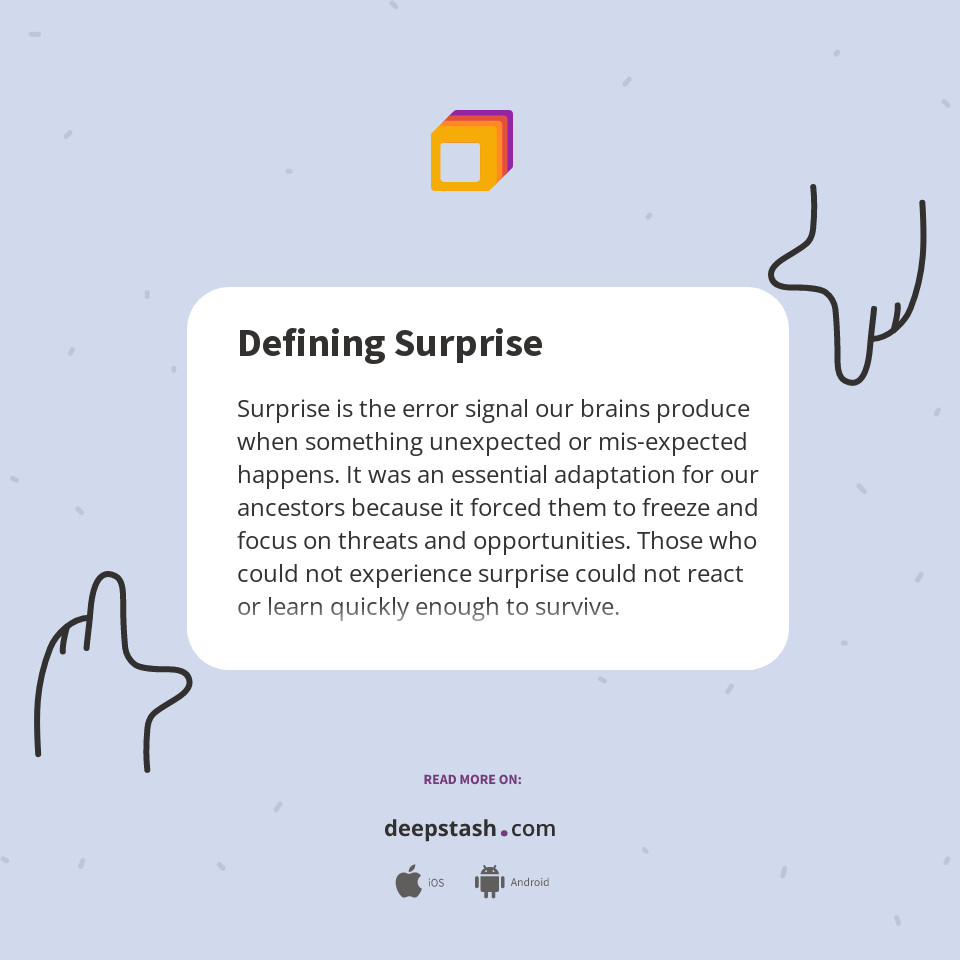 Defining Surprise - Deepstash