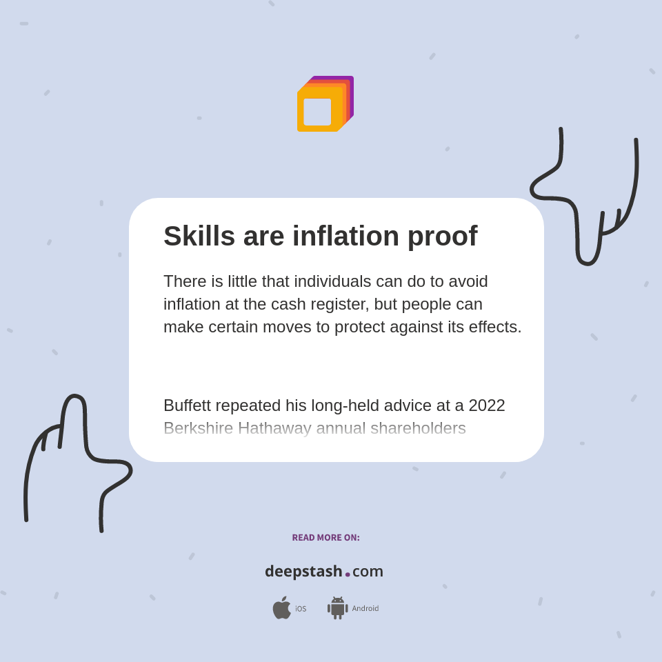 Skills are inflation proof - Deepstash