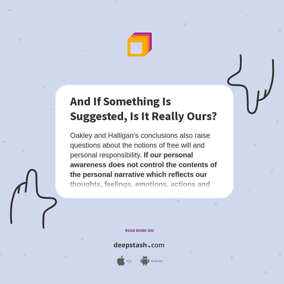 And If Something Is Suggested, Is It Really Ours? - Deepstash