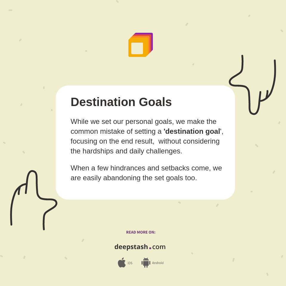 Destination Goals - Deepstash