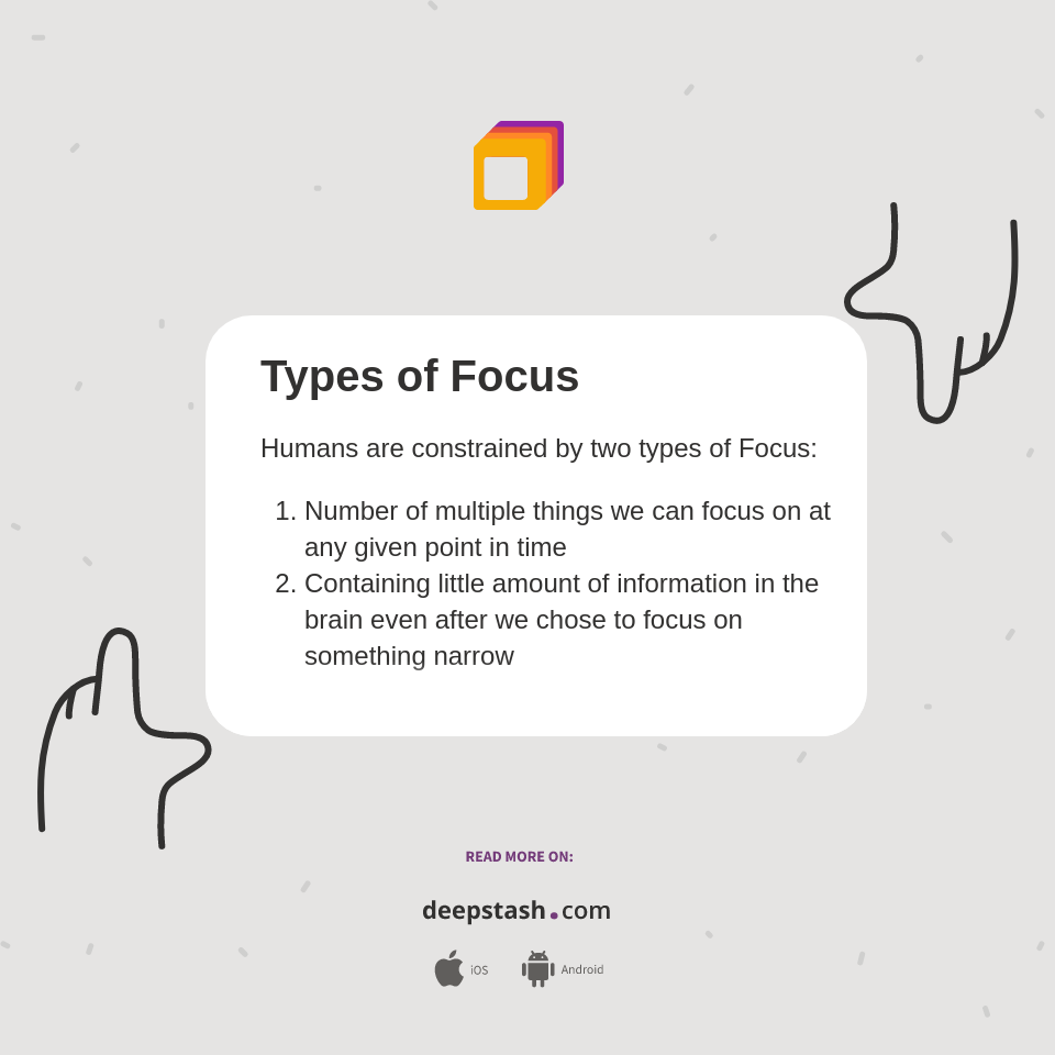 Types of Focus - Deepstash