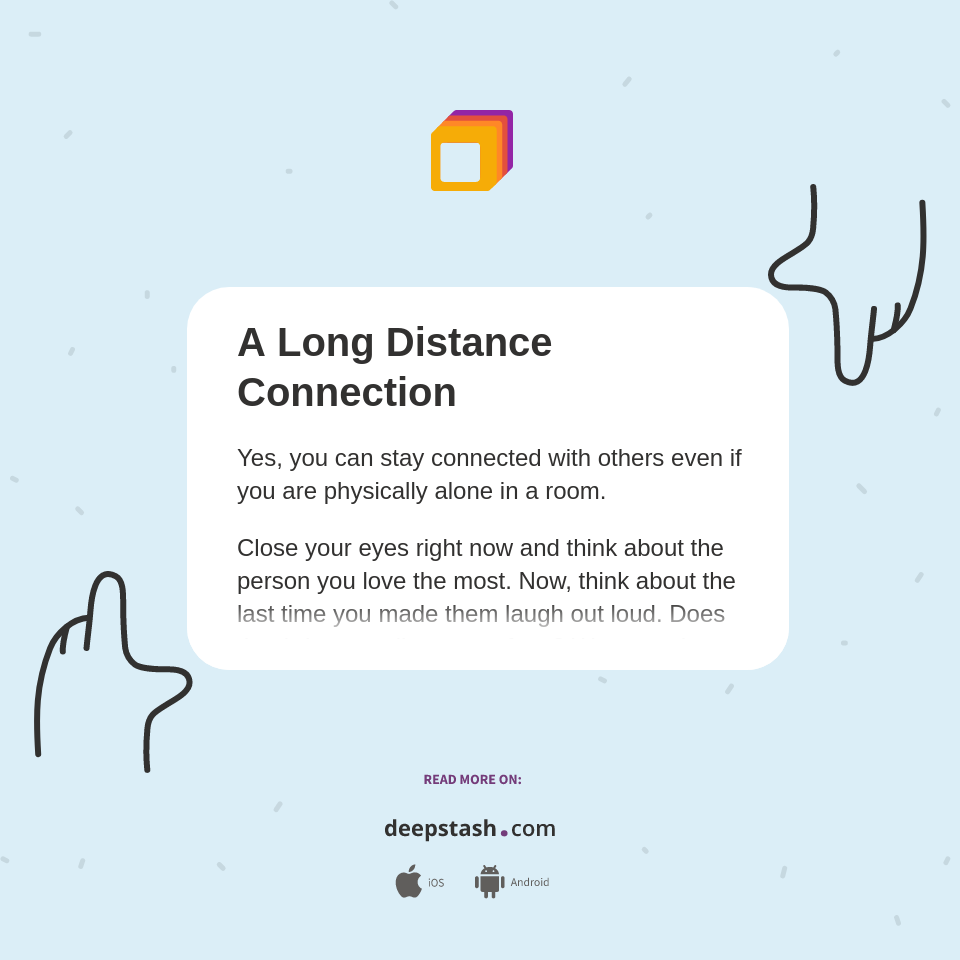 A Long Distance Connection - Deepstash